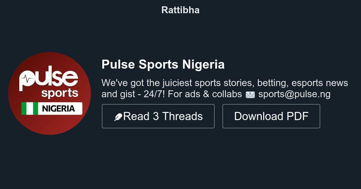 Threads from Pulse Sports Nigeria - Rattibha