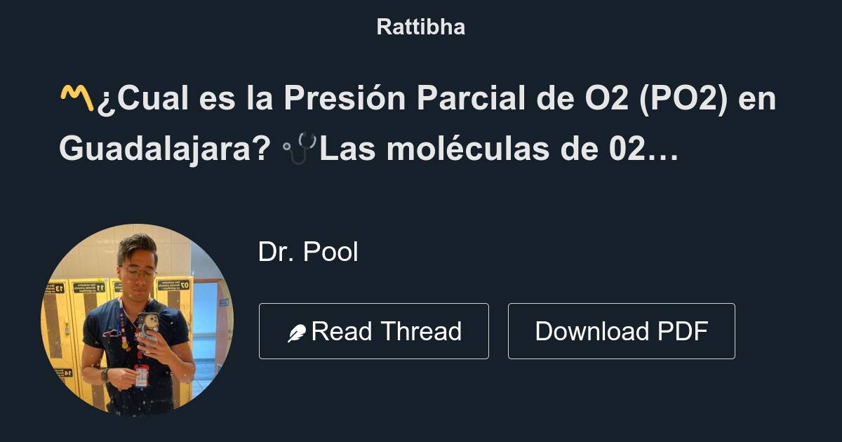 〽️¿Cual es la Presión Parcial de O2 (PO2) en Guadalajara? 🩺Las ...