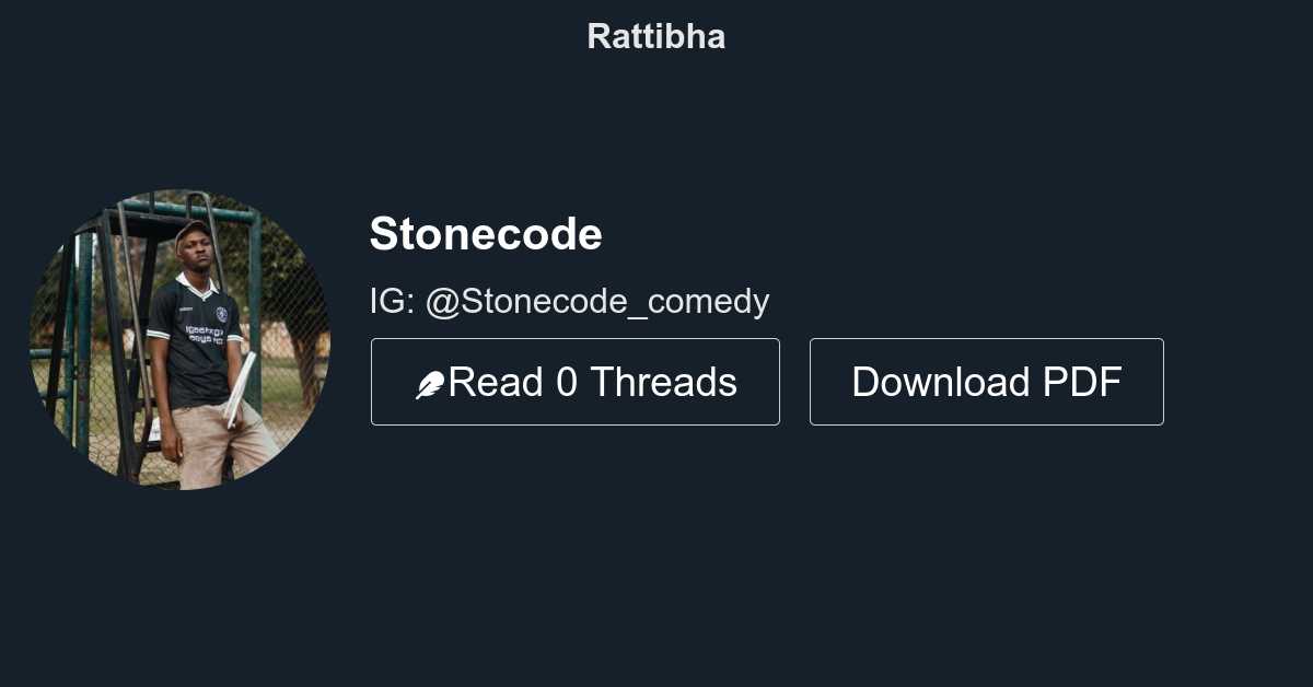 Threads from Stonecode - Rattibha