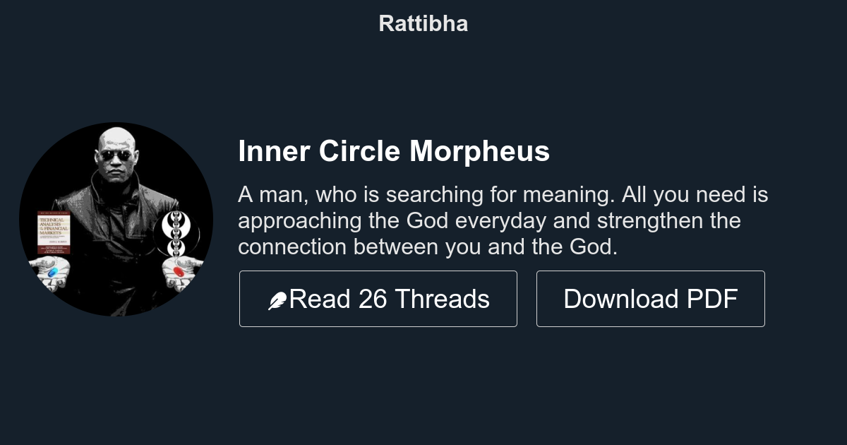 Threads from Inner Circle Morpheus - Rattibha