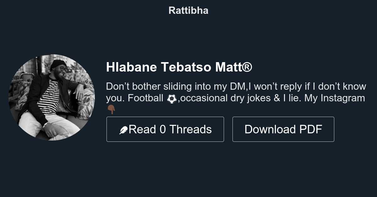 Threads from Hlabane Tebatso Matt® - Rattibha
