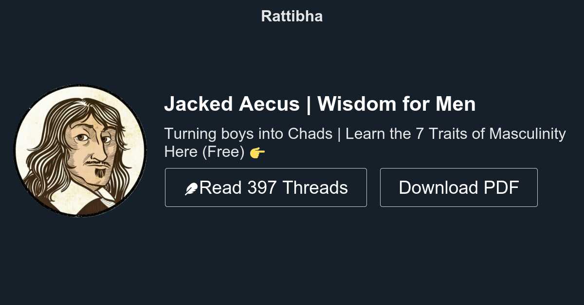 Threads from Jacked Aecus | Wisdom for Men - Rattibha