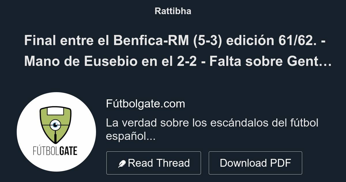 Final entre el Benfica-RM (5-3) edición 61/62. - Mano de Eusebio en el 2-2 - Falta sobre Gento ...