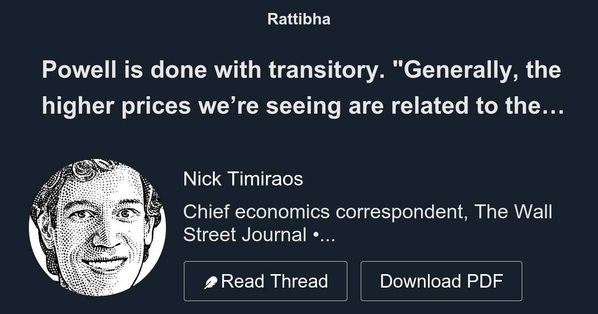 Powell is done with transitory. "Generally, the higher prices we’re ...