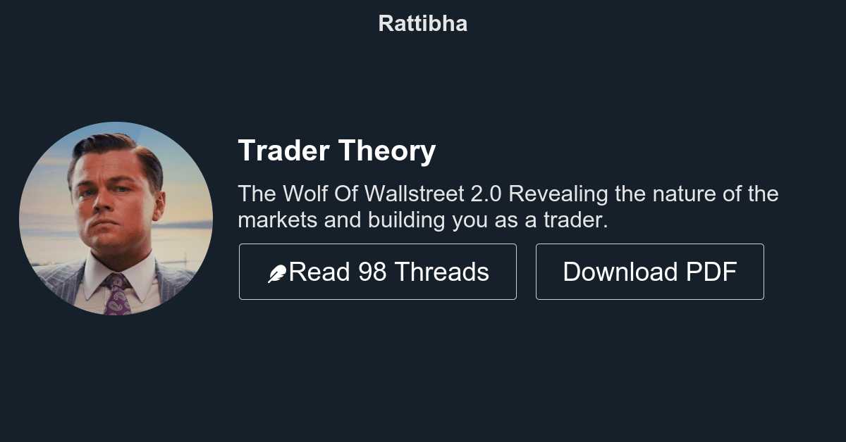Threads from Trader Theory - Rattibha