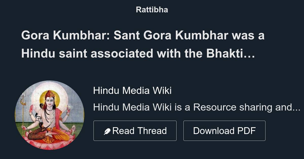 Gora Kumbhar: Sant Gora Kumbhar was a Hindu saint associated with the ...
