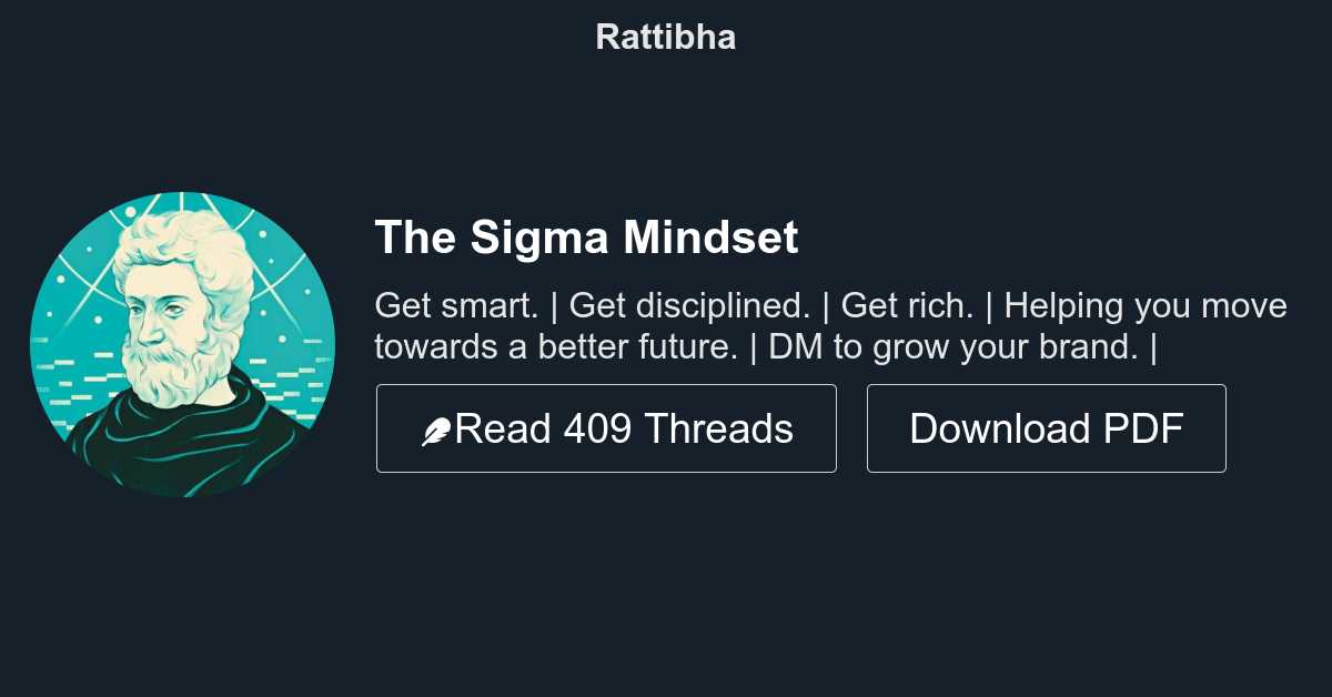 Threads from The Sigma Mindset - Rattibha