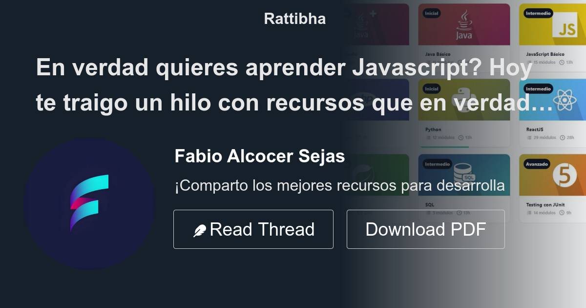En verdad quieres aprender Javascript? Hoy te traigo un hilo con ...