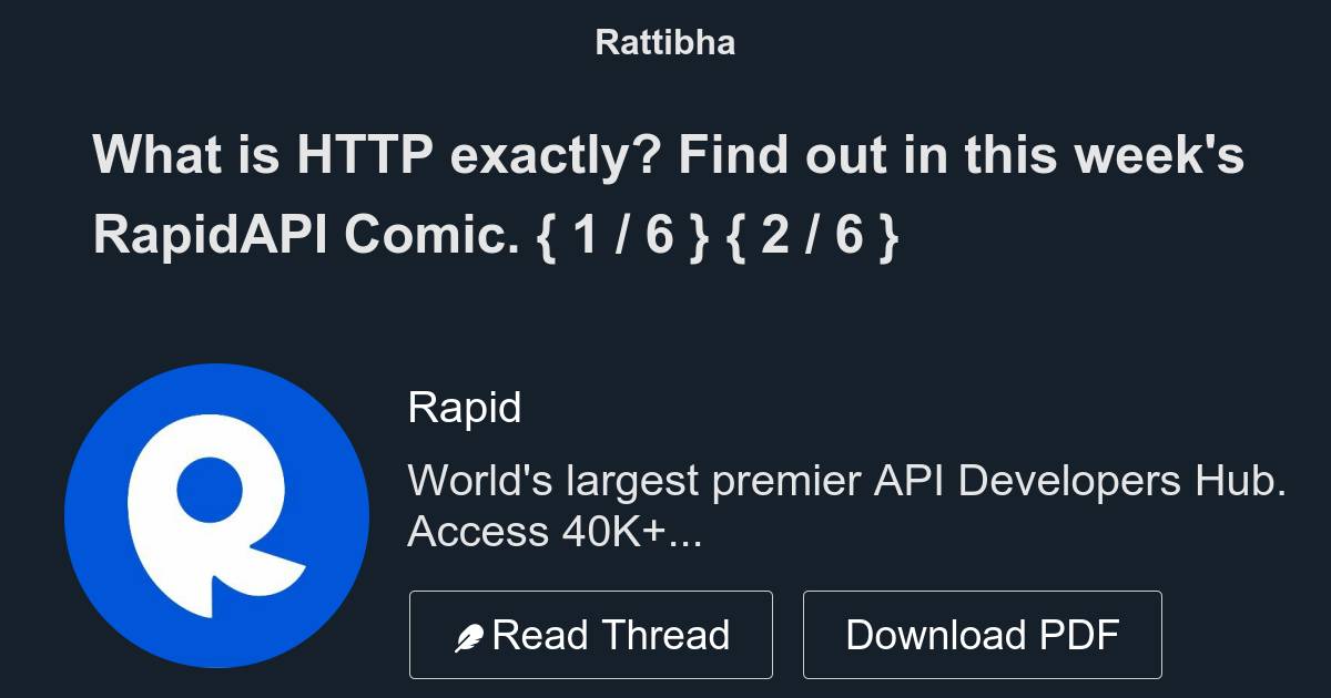What is HTTP exactly? Find out in this week's RapidAPI Comic. { 1 / 6 } - Thread from Rapid ...