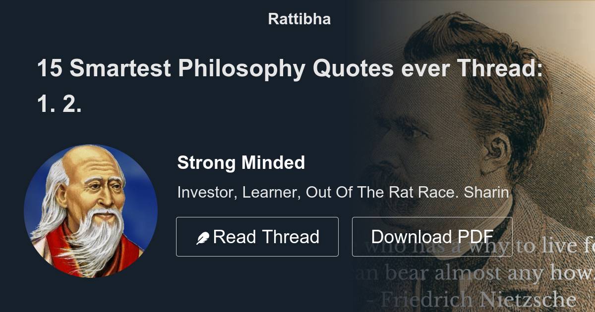 15 Smartest Philosophy Quotes ever Thread: 1. - Thread from Strong ...