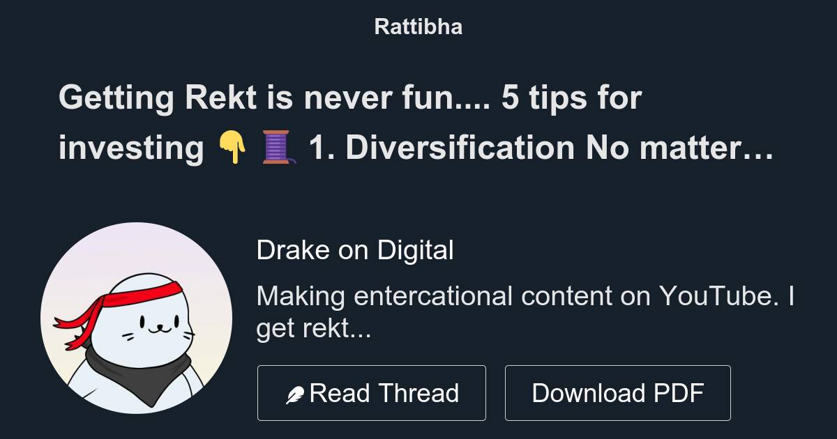 Getting Rekt is never fun.... 5 tips for investing 👇 🧵 - Thread from ...