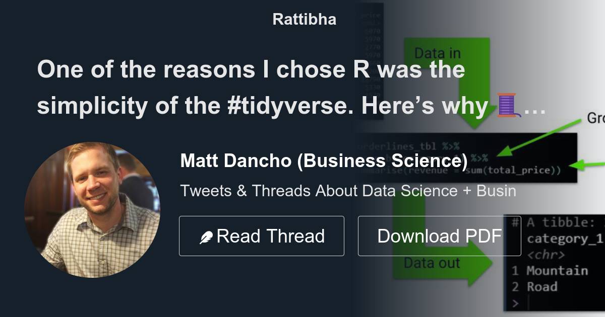 One of the reasons I chose R was the simplicity of the #tidyverse. Here’s why 🧵 #rstats - Thread ...