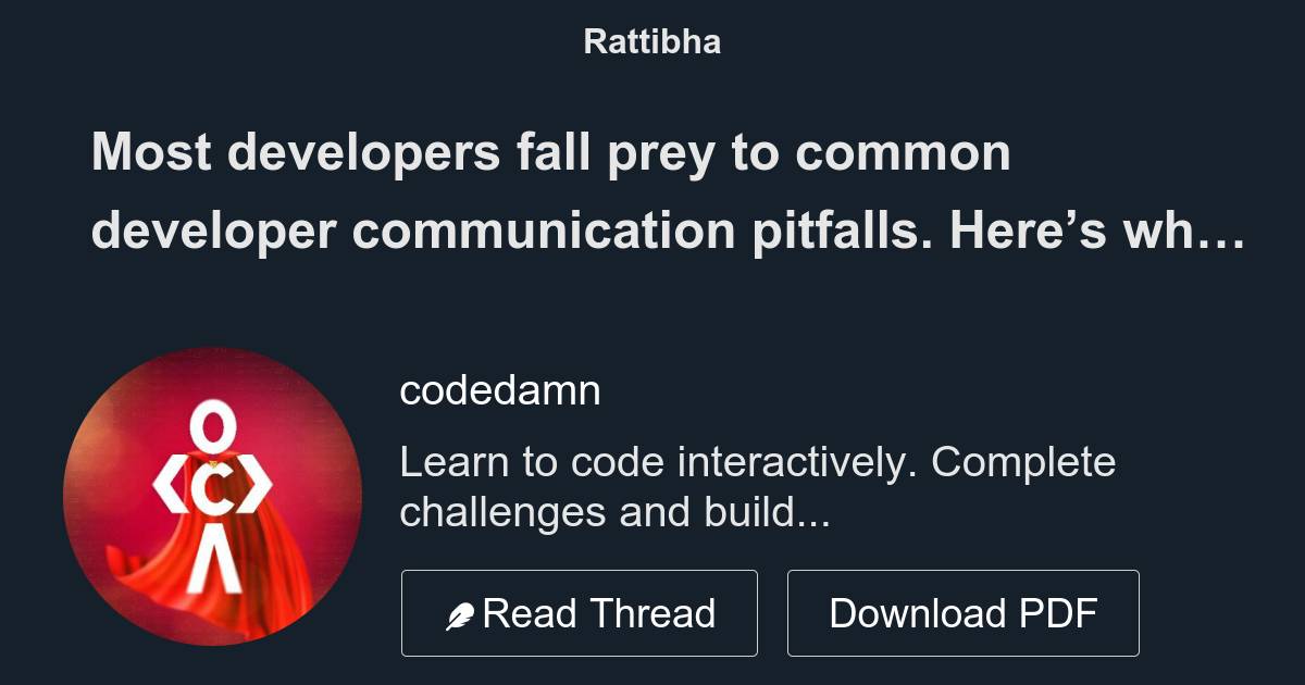 Most developers fall prey to common developer communication pitfalls. Here’s what not to do ...