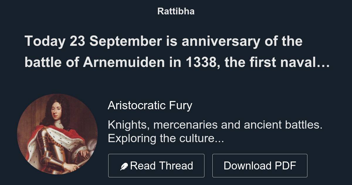 Today 23 September is anniversary of the battle of Arnemuiden in 1338 ...