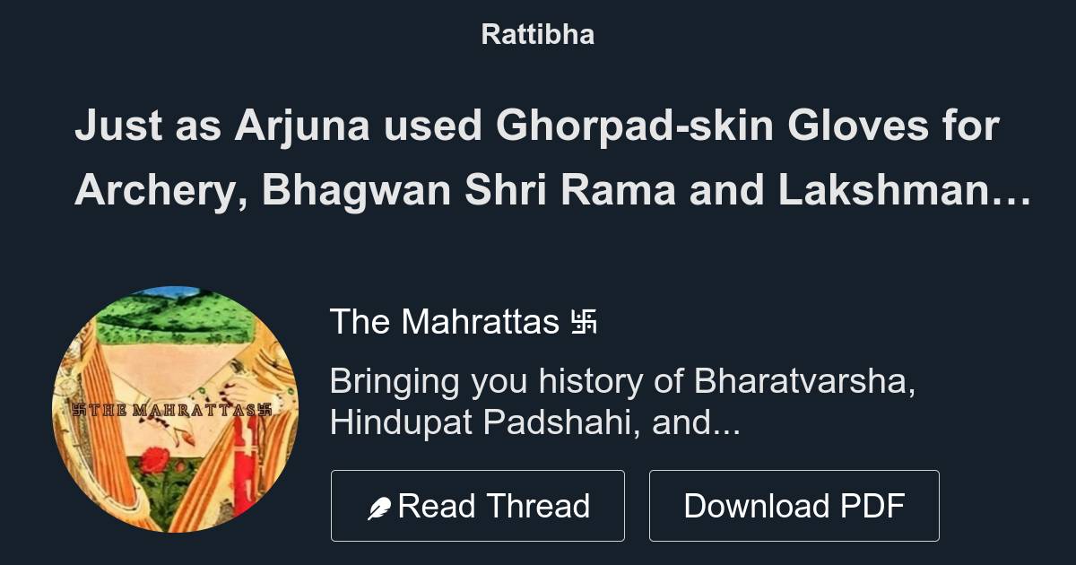Just as Arjuna used Ghorpad-skin Gloves for Archery, Bhagwan Shri Rama ...