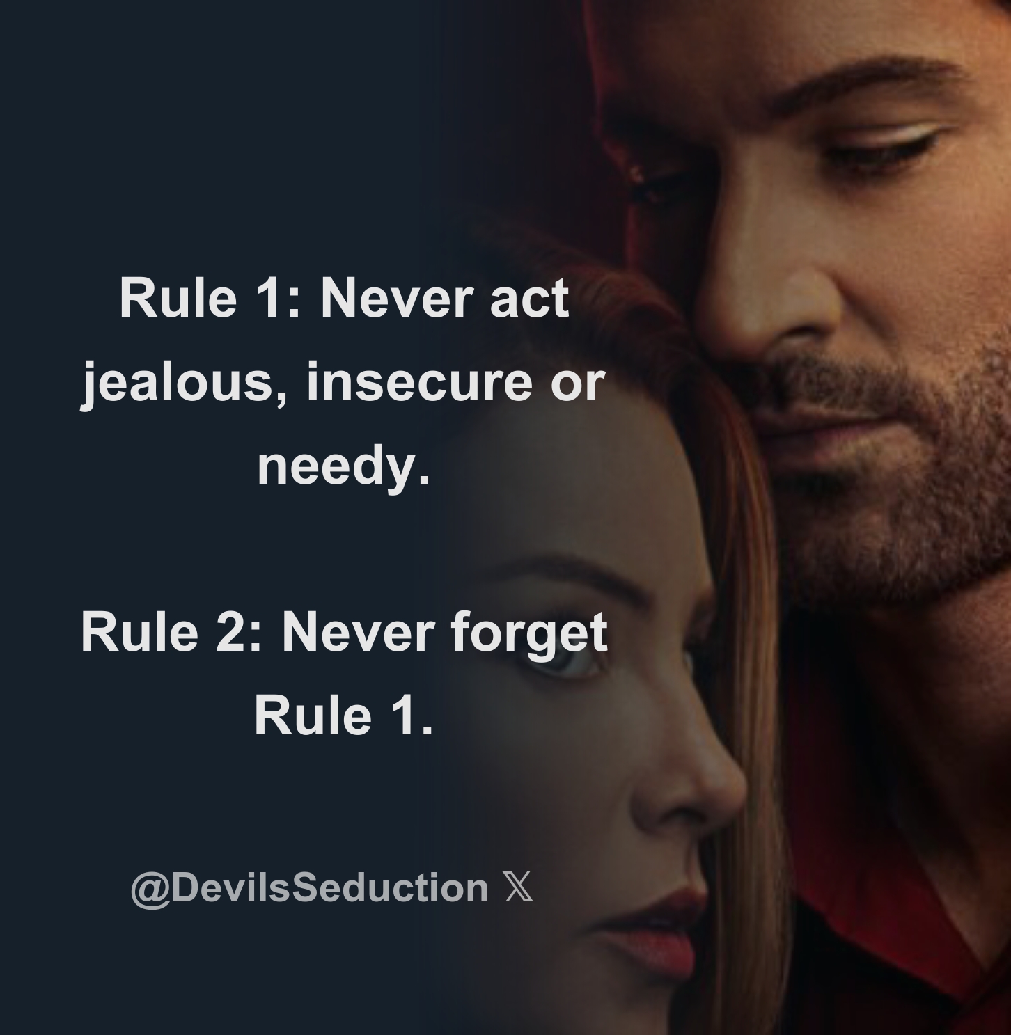 Rule 1: Never act jealous, insecure or needy. Rule 2: Never forget Rule 1. - Download Tweet ...
