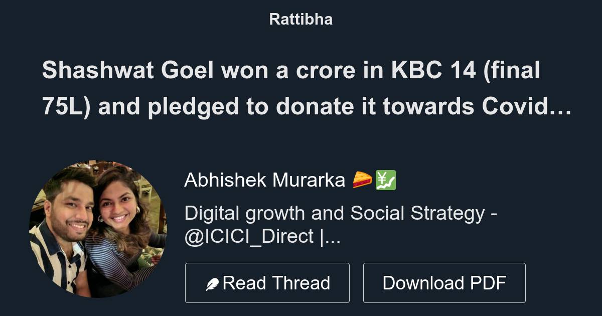 Shashwat Goel won a crore in KBC 14 (final 75L) and pledged to donate it towards Covid hit ...