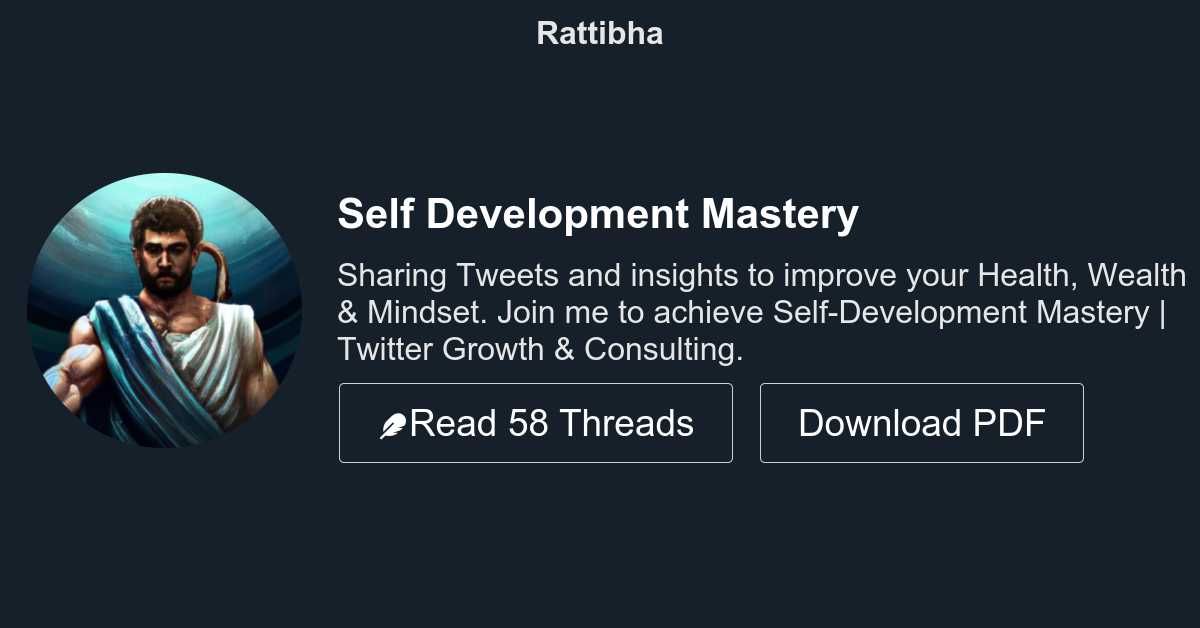 Threads from Self Development Mastery - Rattibha
