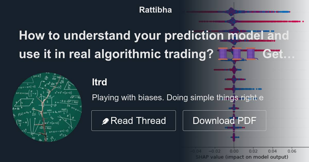 How to understand your prediction model and use it in real algorithmic ...