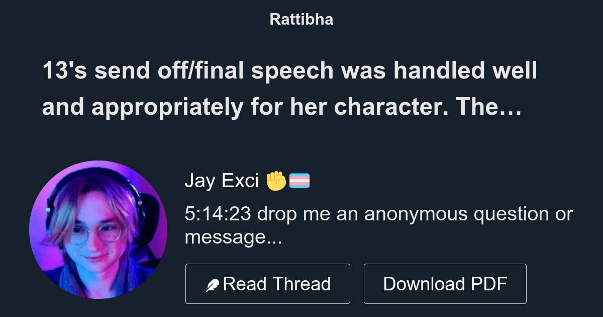 13's send off/final speech was handled well and appropriately for her ...