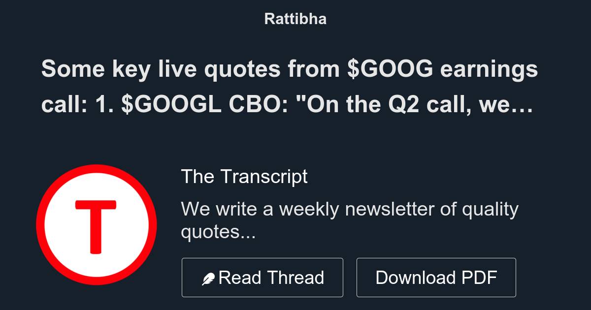 Some key live quotes from $GOOG earnings call: 1. $GOOGL CBO: "On the ...