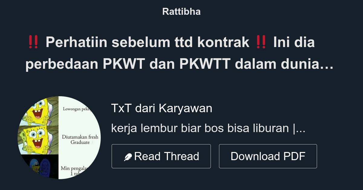 ‼️ Perhatiin sebelum ttd kontrak ‼️ Ini dia perbedaan PKWT dan PKWTT ...