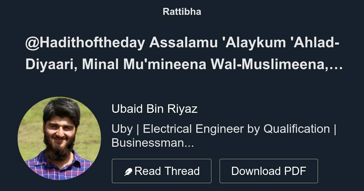 @Hadithoftheday Assalamu 'Alaykum 'Ahlad-Diyaari, Minal Mu'mineena Wal ...