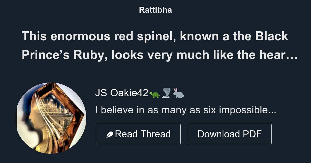 This enormous red spinel, known a the Black Prince’s Ruby, looks very ...