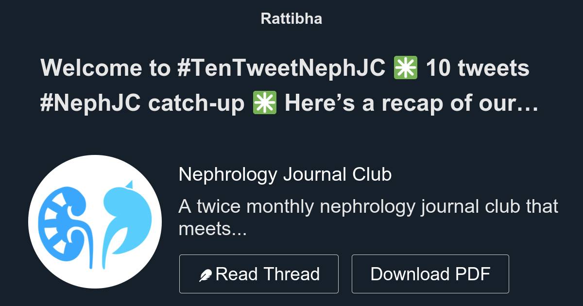 Welcome to #TenTweetNephJC ️ 10 tweets #NephJC catch-up ️ Here’s a ...