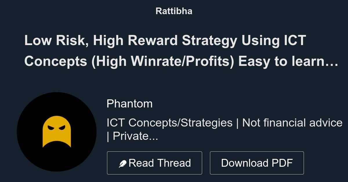 Low Risk, High Reward Strategy Using ICT Concepts (High Winrate/Profits ...