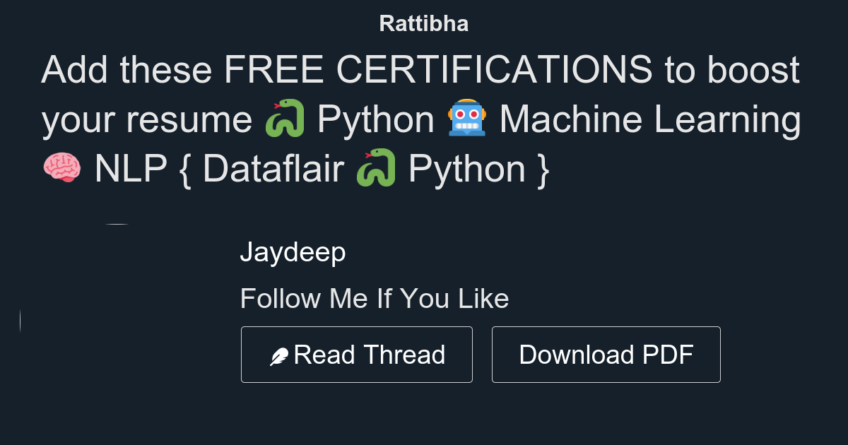 Add these FREE CERTIFICATIONS to boost your resume 🐍 Python 🤖 Machine Learning 🧠 NLP - Thread ...