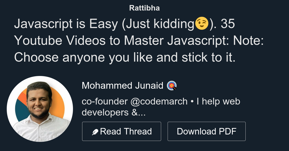Javascript is Easy (Just kidding😉). 35 Youtube Videos to Master Javascript: - Thread from ...