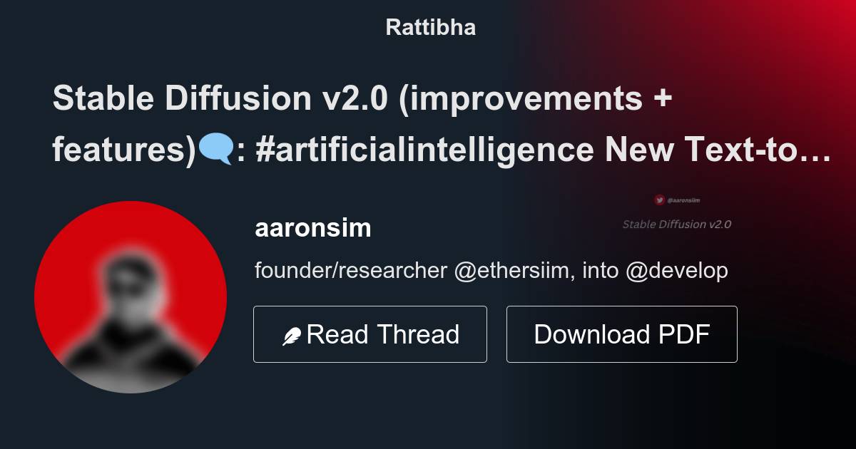 Stable Diffusion v2.0 (improvements + features)🗨️: #artificialintelligence - Thread from ...