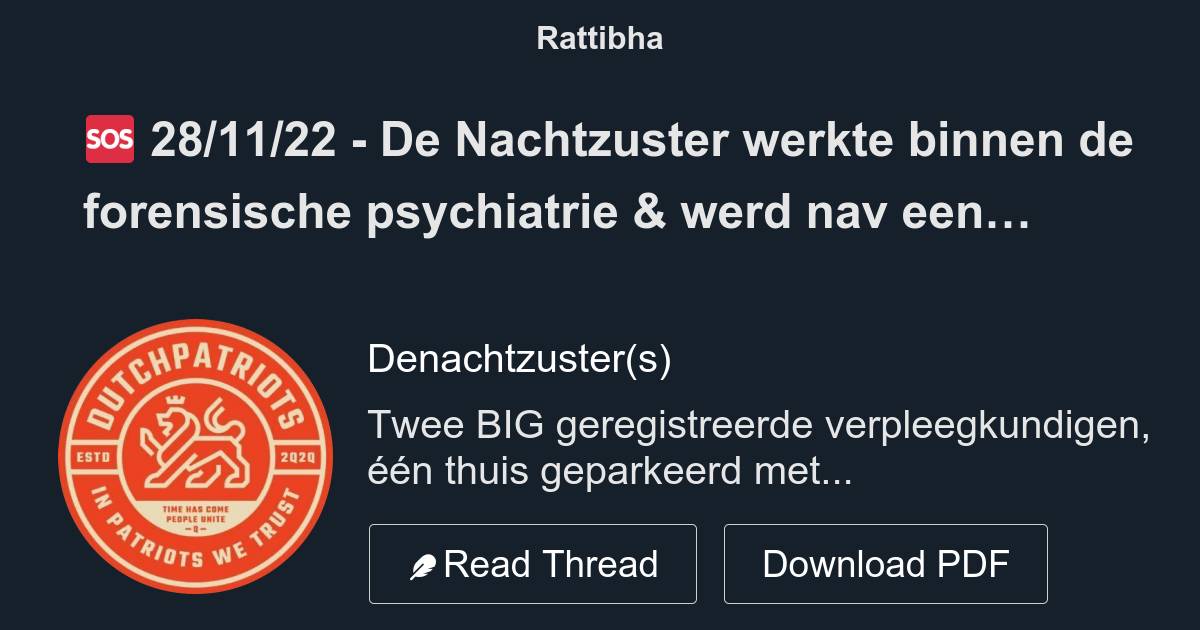 🆘 28/11/22 - De Nachtzuster werkte binnen de forensische psychiatrie & werd nav een dodelijk ...