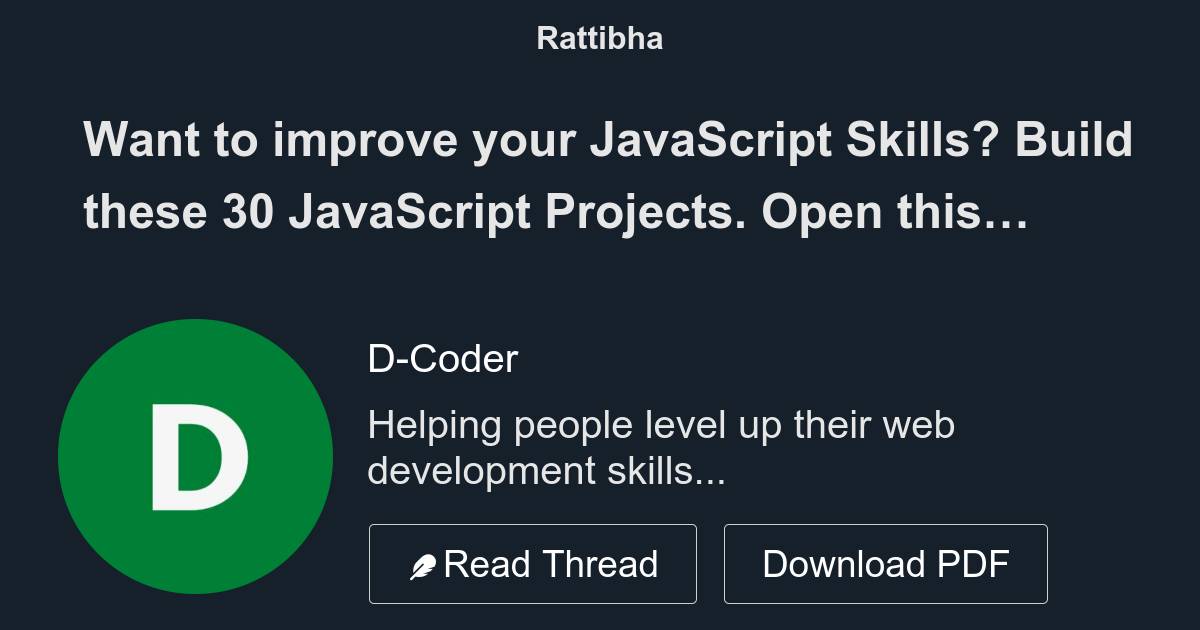Want To Improve Your Javascript Skills Build These 30 Javascript Projects Open This Thread🧵↓