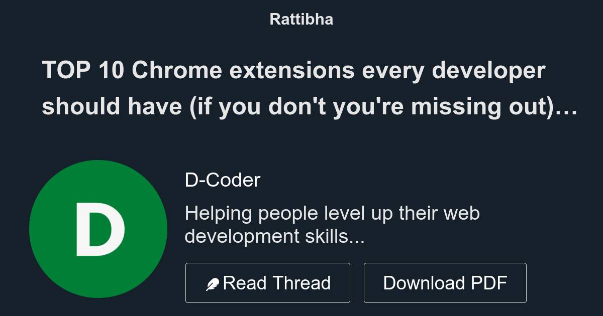 TOP 10 Chrome extensions every developer should have (if you don't you're missing out) A thread ...