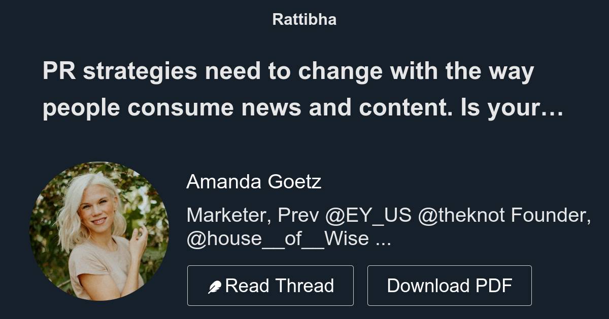 PR strategies need to change with the way people consume news and ...