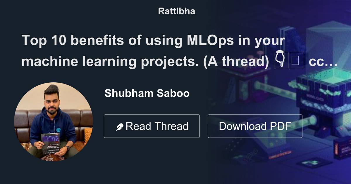 Top 10 benefits of using MLOps in your machine learning projects. (A ...