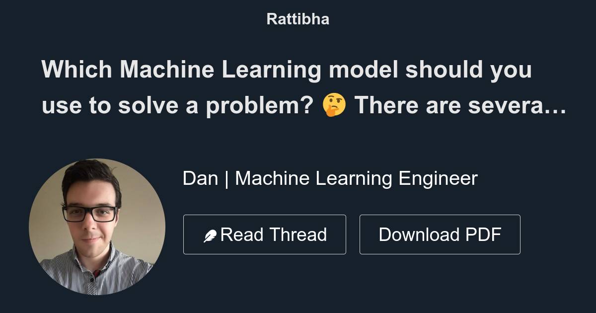 Which Machine Learning model should you use to solve a problem? 🤔 There ...