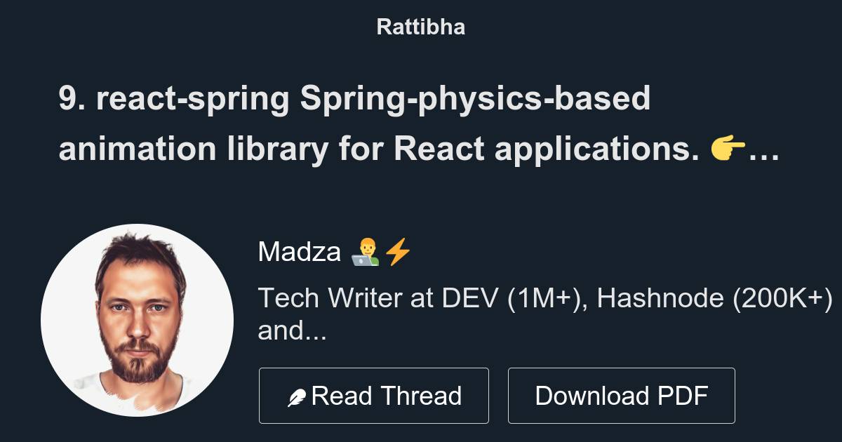 9. react-spring Spring-physics-based animation library for React applications. 👉 - Thread from ...