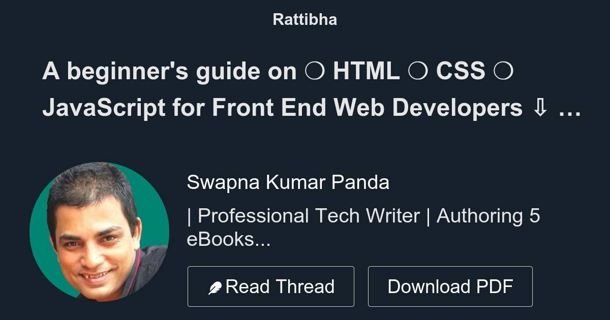 A Beginners Guide On Html Css Javascript For Front End Web Developers ⇩ Thread From Swapna