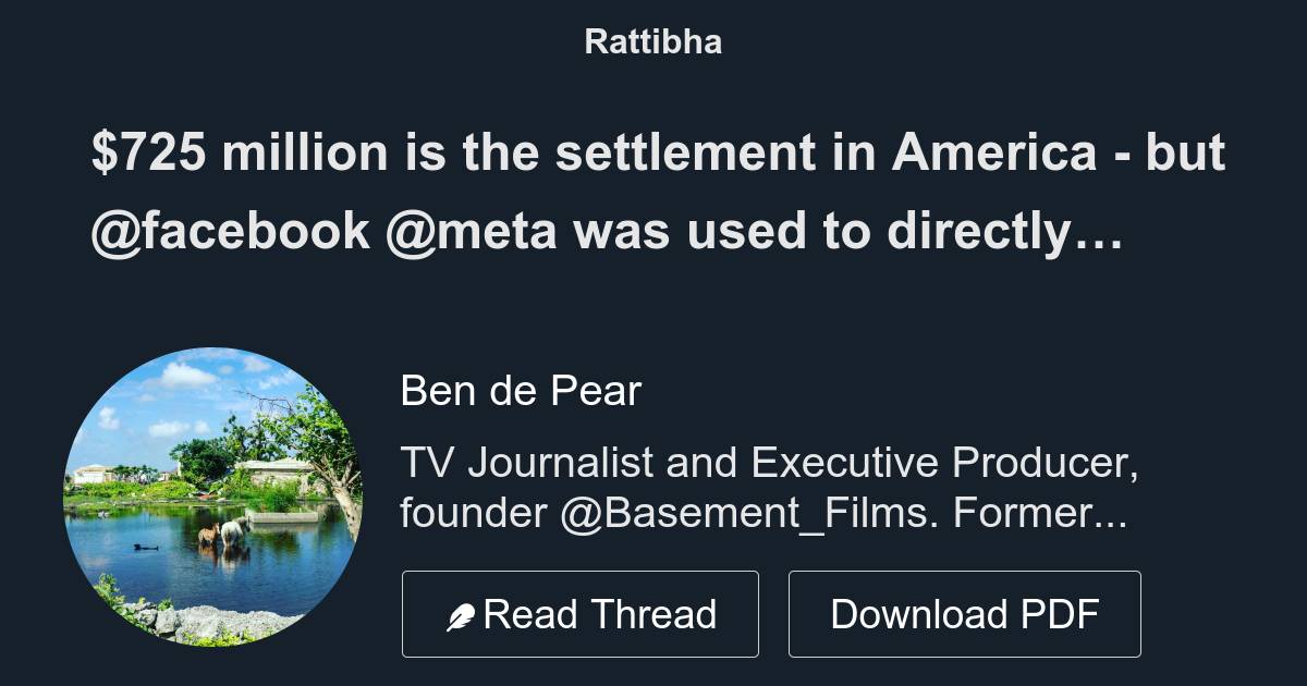 $725 million is the settlement in America - but @facebook @meta was used to directly bombard c ...