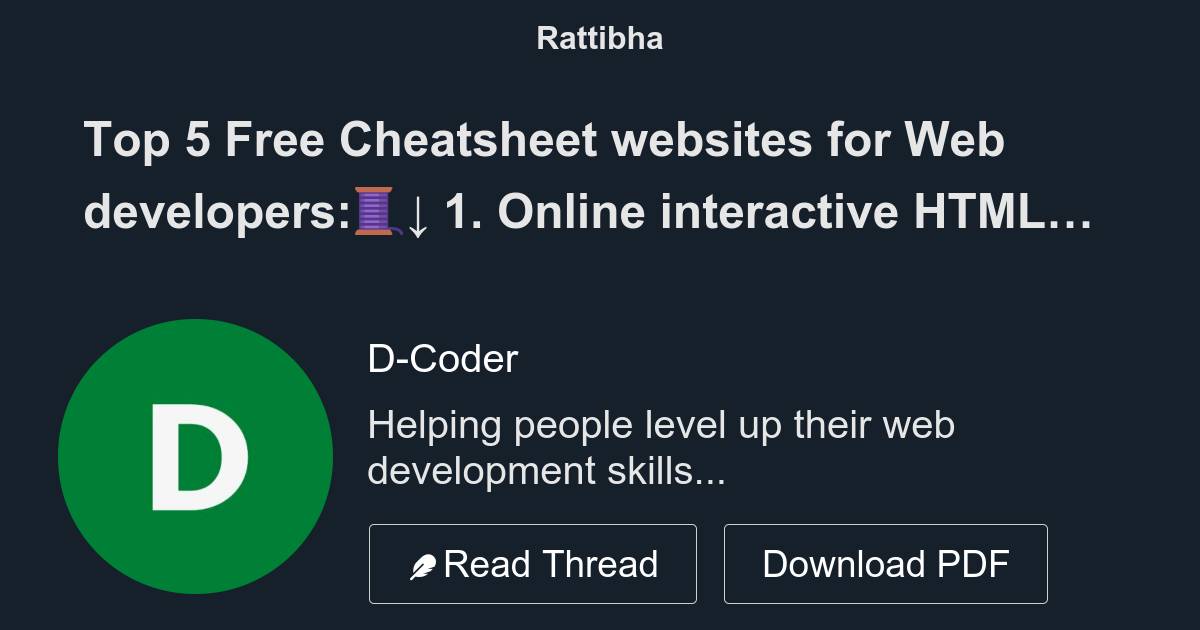 Top 5 Free Cheatsheet Websites For Web Developers🧵↓ Thread From D Coder Damncoder Rattibha