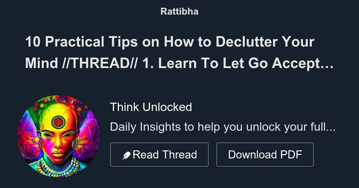 10 Practical Tips on How to Declutter Your Mind //THREAD// - Thread ...