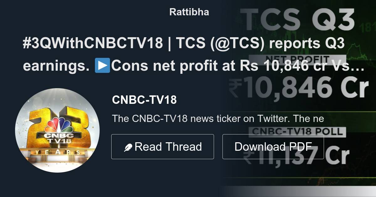 #3QWithCNBCTV18 | TCS (@TCS) reports Q3 earnings. ️Cons net profit at Rs 10,846 cr Vs CNBC-TV18 ...