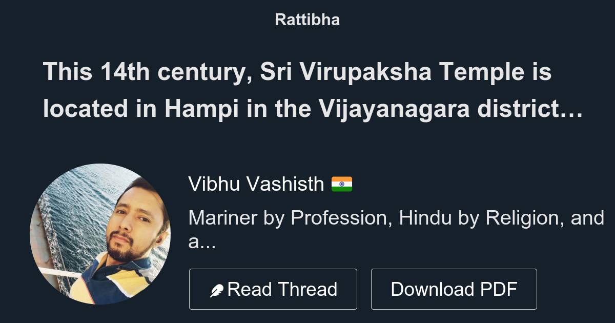 This 14th century, Sri Virupaksha Temple is located in Hampi in the ...