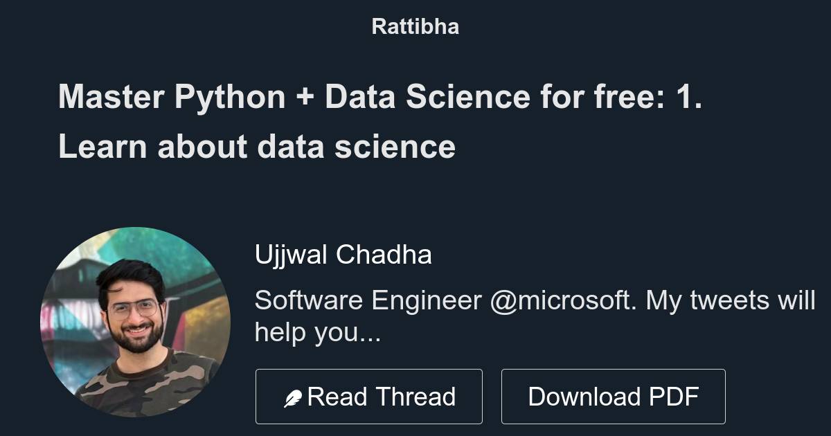 Master Python + Data Science for free: - Thread from Ujjwal Chadha @ujjwalscript - Rattibha