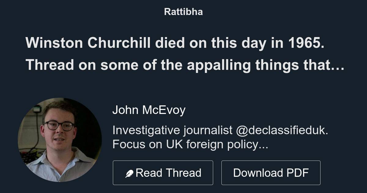 Winston Churchill died on this day in 1965. Thread on some of the ...