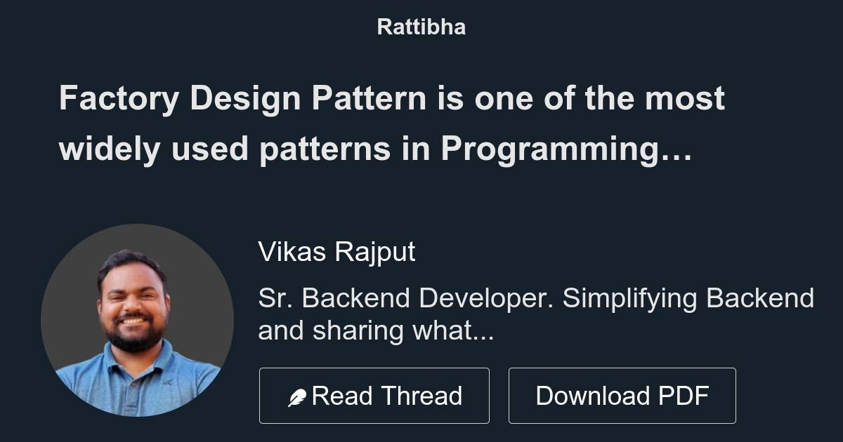Factory Design Pattern is one of the most widely used patterns in Programming Languages like ...