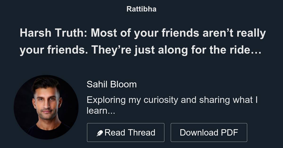 Harsh Truth: Most of your friends aren’t really your friends. They’re ...